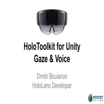 HoloToolkit for Unity - Gaze & Voice | PPT