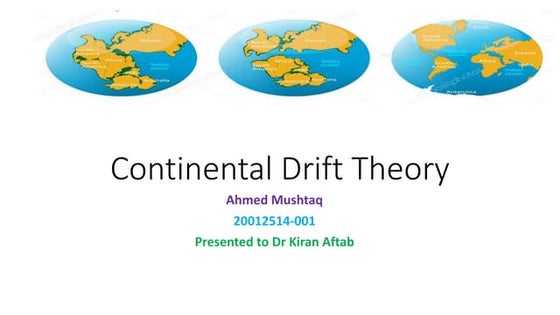 The continental Drift Theory by fb taylor | PPTX | Geography | Science