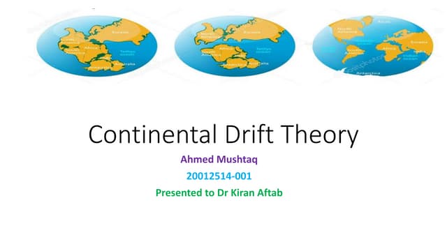 Continental Drift Theory | PPTX
