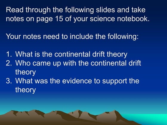 CONTINENTAL DRIFT THEORY EVIDENCES ppt | PPT | Geography | Science