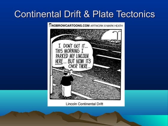 Continental Drift Theory | PPT