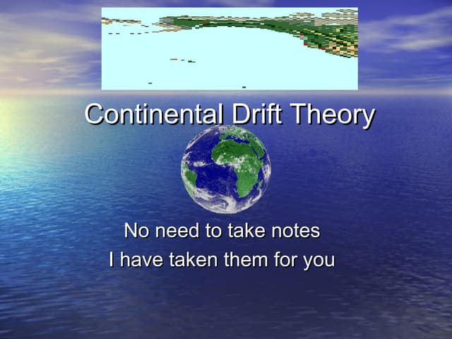 CONTINENTAL DRIFT THEORY EVIDENCES ppt | PPT