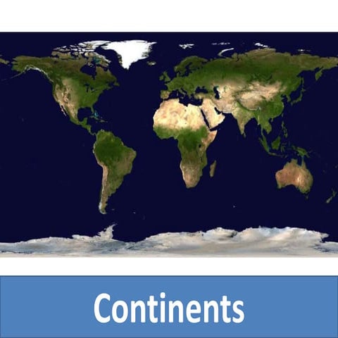 Continents of The World | PPTX