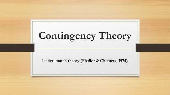 the contingency theory of leadership.pptx