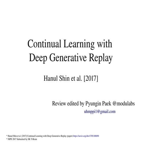 [Paper Review] Continual learning with deep generative replay | ODP | Artificial Intelligence ...