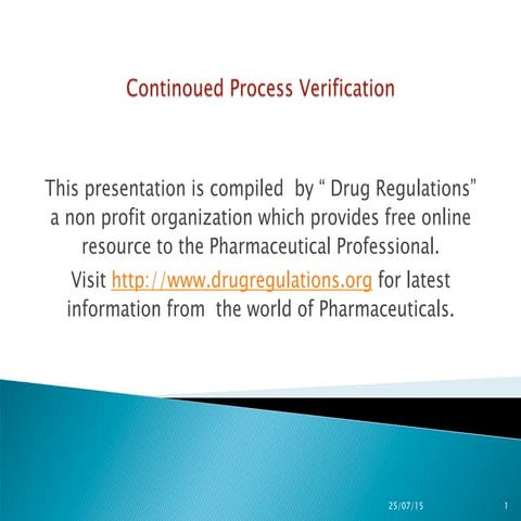 Us Fda Process Validation Stage 3: Continued Process Verification | Pptx