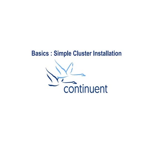 Training Slides Basics 104 Simple Tungsten Clustering Deployments Ppt 