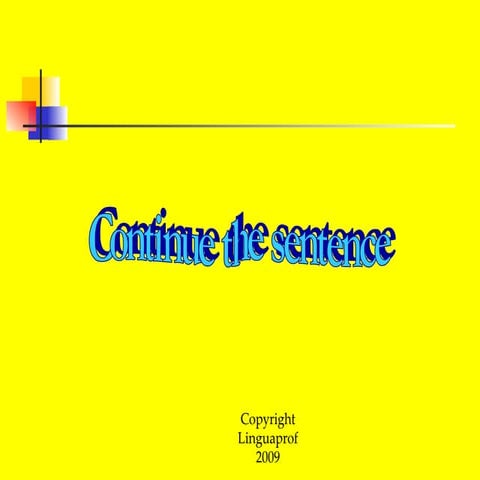 Continue The Sentence | PPT