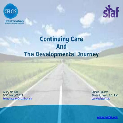 Continuing care and the developmental journey | PPT