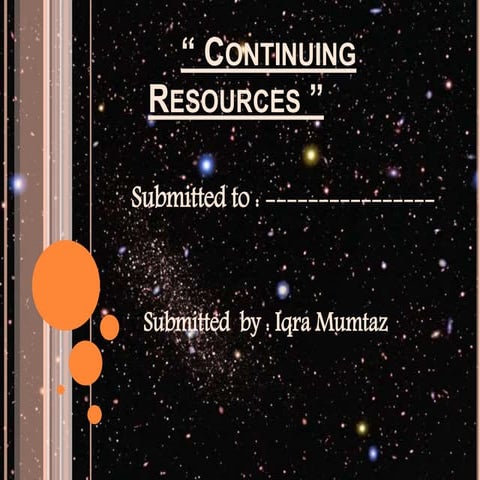 Continuing resources | PPTX