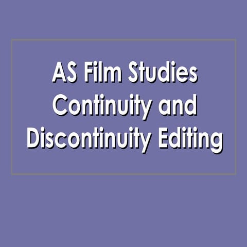 Continuity Editing | PPT