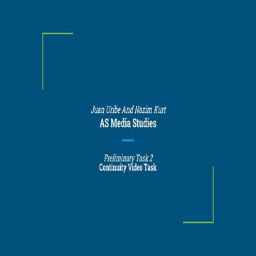 _Continuity Video Task.pptx