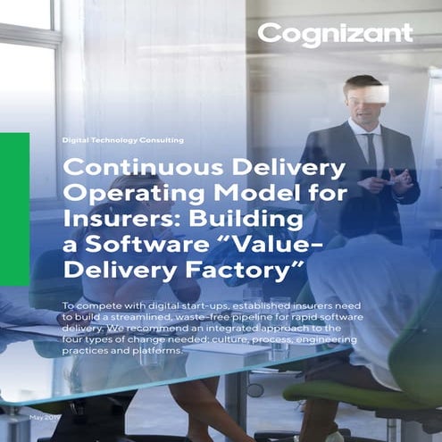 Continuous Delivery Operating Model for Insurers: Building a Software ...