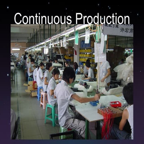continuous production | PPT