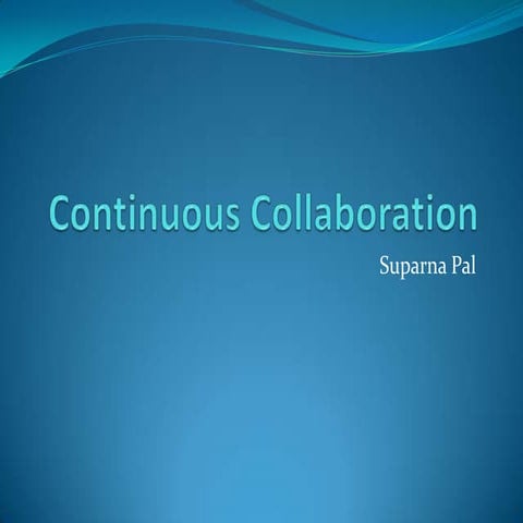Continuous collaboration | PPTX