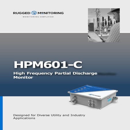 Continuous High Frequency Partial Discharge Monitor | HPM601-C | Rugged ...