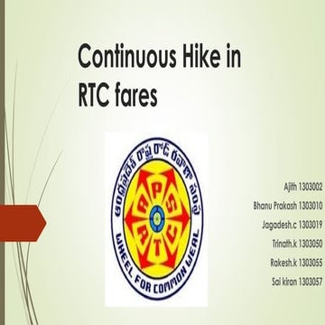 reasons forContinuous hike in rtc fares | PPT
