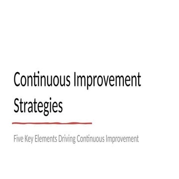 Continuous Improvement Strategies - Group50 Consulting | PPT