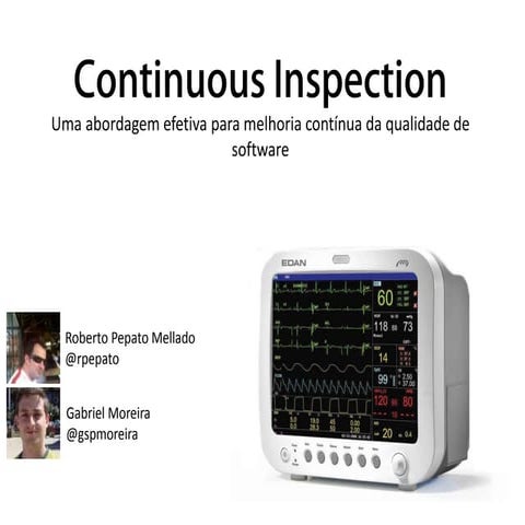 Continuous Inspection - Uma abordagem efetiva para melhoria contínua da ...