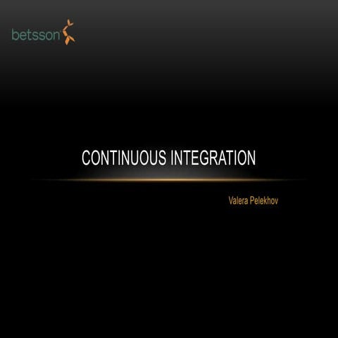 Continuous integration | PPTX
