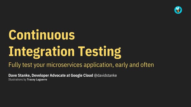 Continuous Integration Testing 2019 08 Pptx Cloud Computing Internet 3038