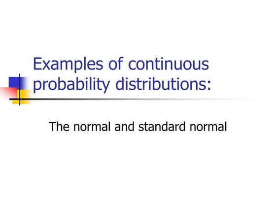 The Standard Normal Distribution | PPT