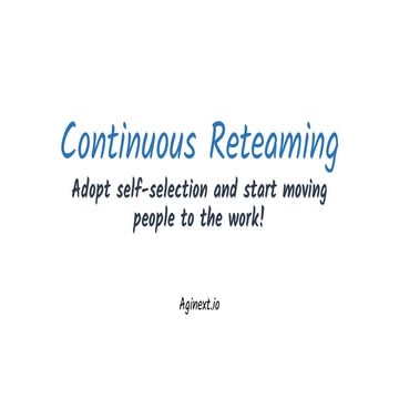 Continuous Reteaming - Aginext 2019 | PDF