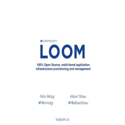 June 2014 HUG - Continuuity Loom : Cluster Management | PPT