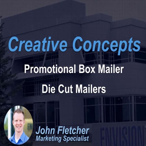 Creative Direct Mail Concepts | Small Mailer Boxes | Die Cut Mailers | PPTX