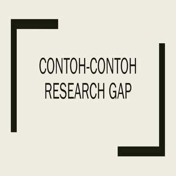 Contoh-contoh research gap dalam rangka.pptx