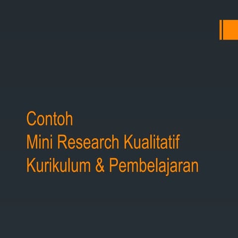 Contoh Format Mini Research Tata Kelola Kurikulum & Pembelajaran.pptx