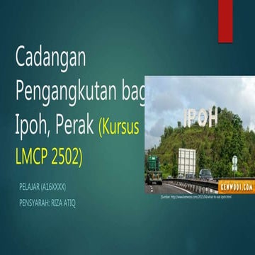 Contoh laporan akhir Projek Pengangkutan Bandar | PPTX