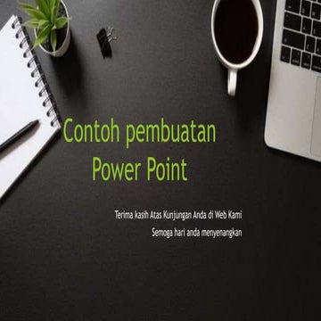 Contoh pembuatan Power Point.pptx