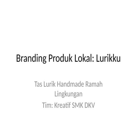 Contoh_Pitch_Deck_Technopreneur_Lurikku.pptx