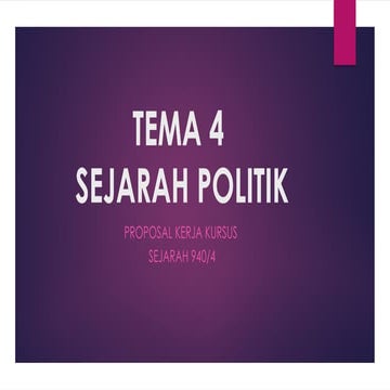 CONTOH PROPOSAL TEMA 4 (POLITIK)SMKTPR.pptx