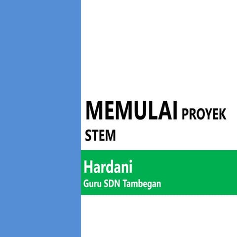 Contoh Proyek STEM RPP in primary School | PPTX