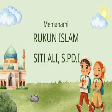 Memahami rukun islam yang baik dan benar | PPTX