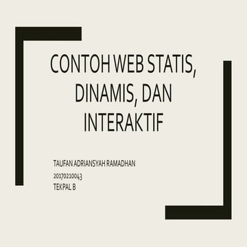 Contoh web statis, dinamis, dan interaktif | PPTX