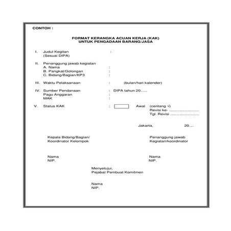 Contoh Kerangka Acuan Kerja (KAK) pengadaan barang jasa pemerintah | PDF