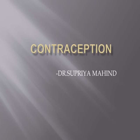 Contraception | PPTX | Pregnancy | Reproductive Health