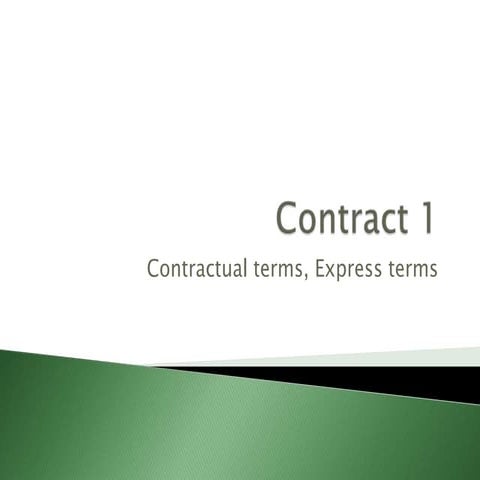 Contract 1. contractual terms pptx | PPTX
