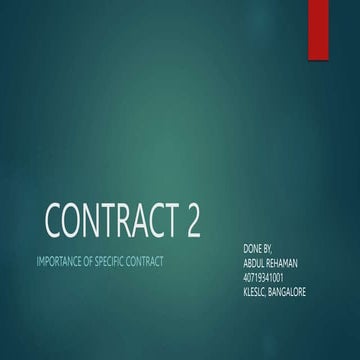 CONTRACT 2 PRESENTATION ON IMPORTANCE OF SPECIFIC CONTRACT | PPTX