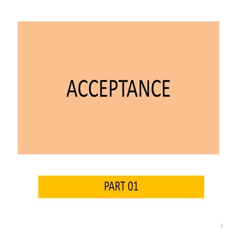Notes on Contract Acceptance .ppt