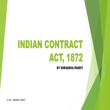 An introduction to Indian Contract Act, 1872 by Shraddha Pandit | PPTX