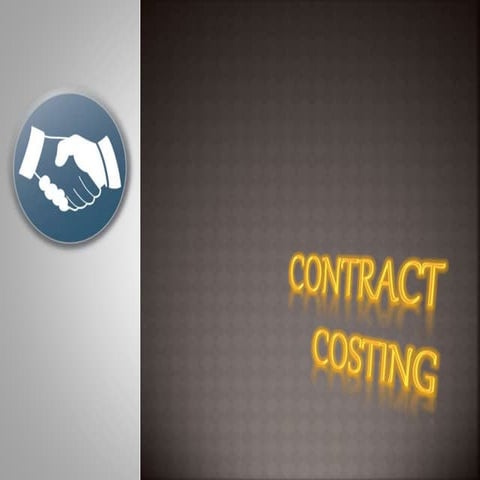 Contract costing | PPTX