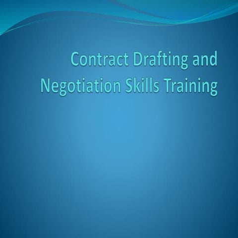 Contract drafting and negotiation skills training | PPT
