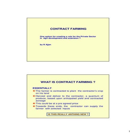 Contract Farming: One option for creating a role for the Private Sector in Agri development and ...