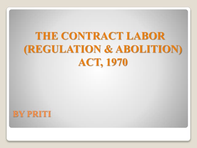 Contract labour act 1970 | PPT
