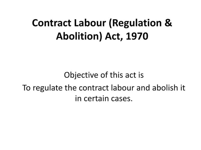 Contract labour act 1970 | PPT