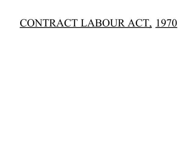 Contract labour act 1970 | PPT